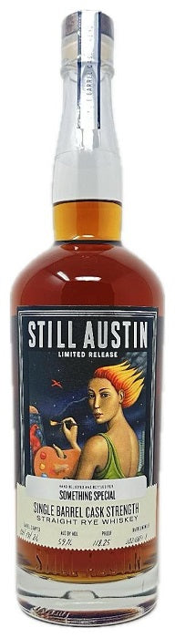 Still Austin Cask Strength Rye - “Something Special” Bourbon Content C ...